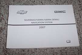 2007 Chevrolet Silverado Navigation System Owner's Manual